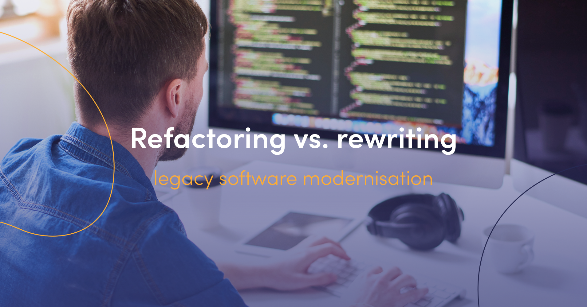 Code Refactoring vs Rewriting: Detailed Comparison | Miquido Blog